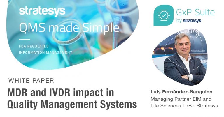 MDR and IVDR impact in Quality Management Systems - Stratesys ...