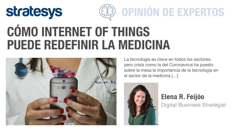 Cómo el IOT puede redefinir la medicina - Stratesys | Consultoría ... Cómo el IOT puede redefinir la medicina - Stratesys | Consultoría ...