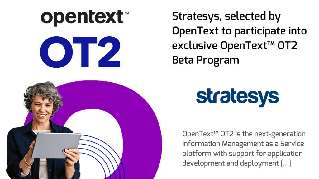 Stratesys, selected by OpenText to participate into exclusive OpenText ...